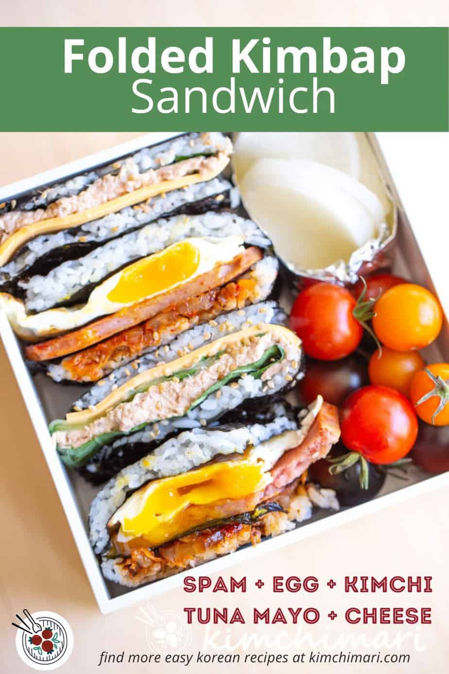 Easy Folded Kimbap Sandwich - 2 Ways - Kimchimari